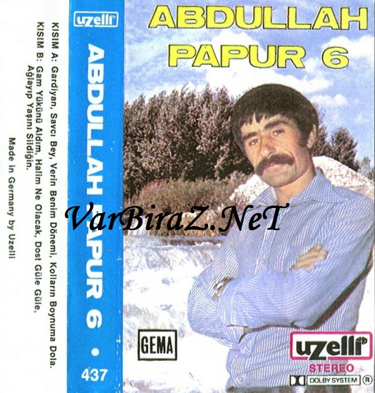 Abdullah Papur - Albümleri - VarBiraZ!NeT