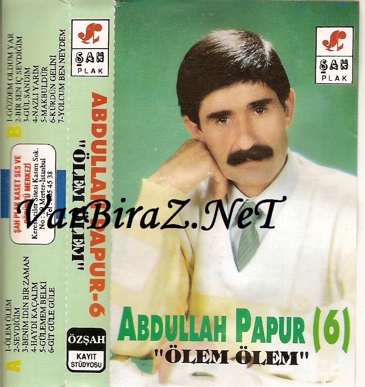 Abdullah Papur - Albümleri - VarBiraZ!NeT