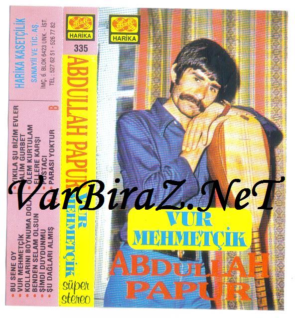 Abdullah Papur - Albümleri - VarBiraZ!NeT