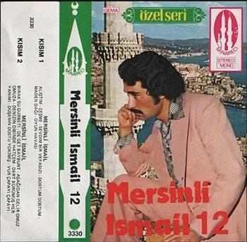 Mersinli İsmail - Albümleri - VarBiraZ!NeT